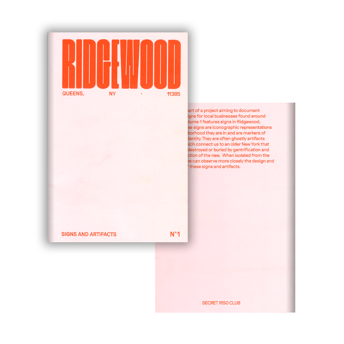 SIGNS & ARTIFACTS #1 RIDGEWOOD – Quintal